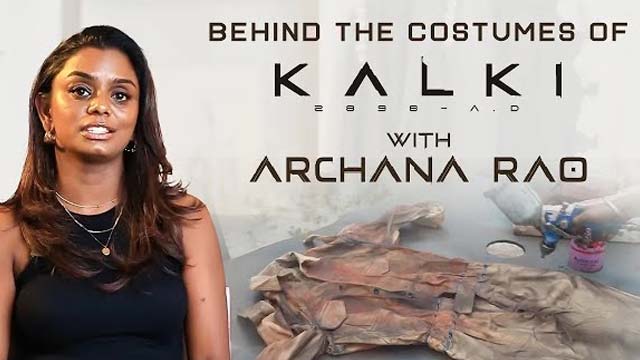 Behind The Costumes Of Kalki 2898 AD Latest Video