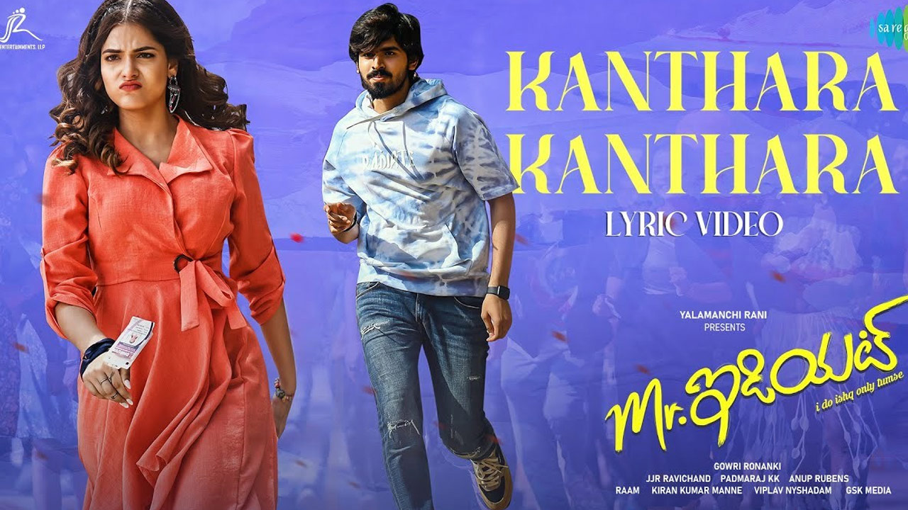 Kanthara Kanthara Song Released From Mr. Idiot Movie